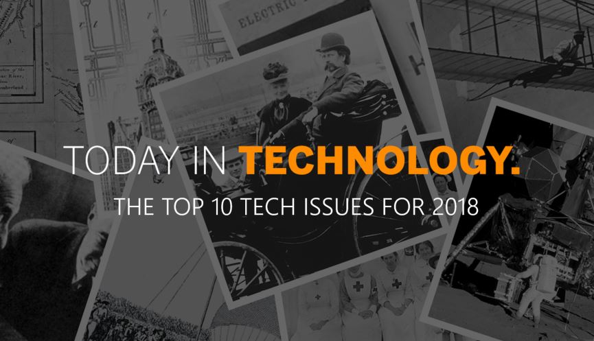 Today in Technology: The top ten tech issues for 2018 - Microsoft On ...